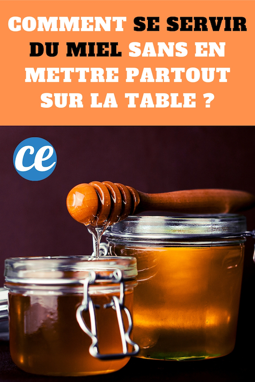 Comment se servir du miel sans en mettre partout sur la table