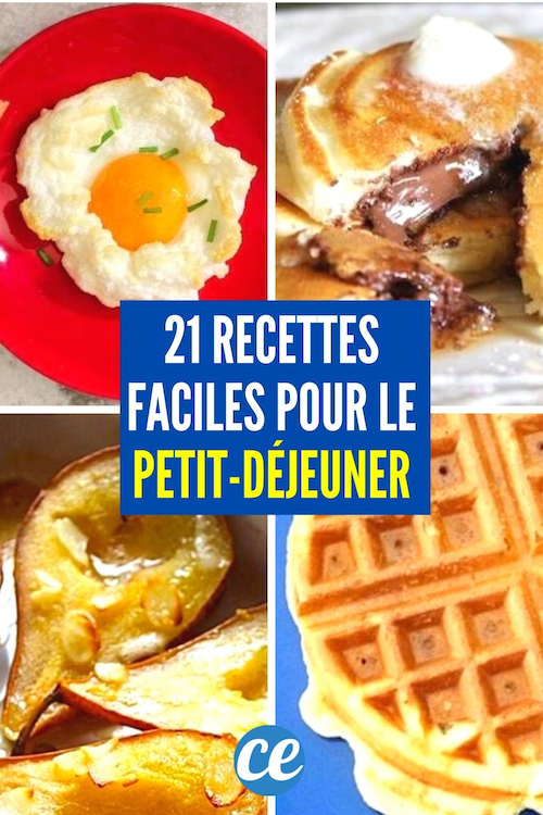 21 Recettes Faciles Pour le Petit-Déjeuner (Que Toute la Famille Va ...