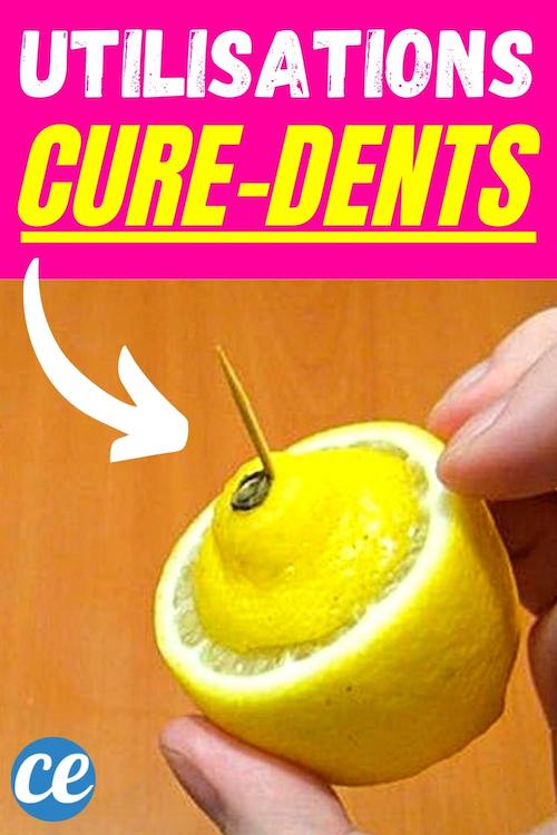 12 Utilisations des Cure-Dents Qui Facilitent la Vie.