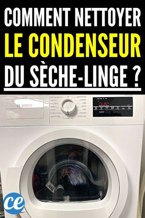 Nettoyer le Condenseur du Sèche-Linge : Tuto Étape par Étape.