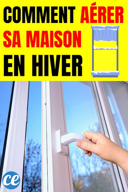 Comment Aérer sa Maison en Hiver Sans Laisser Rentrer le Froid.