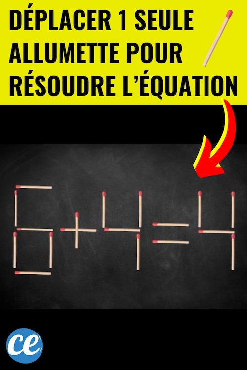 Saurez-Vous Résoudre cette Équation en Déplaçant 1 Seule Allumette