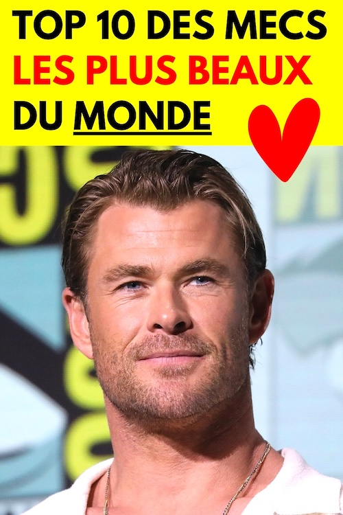 Les 10 Plus Beaux Hommes du Monde selon la Science.