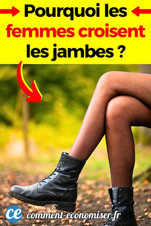 Pourquoi les Femmes Croisent-elles les Jambes Quand elles sont Assises.