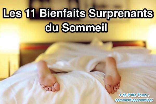 11 Bienfaits du Sommeil Que Tout le Monde Devrait Connaître.