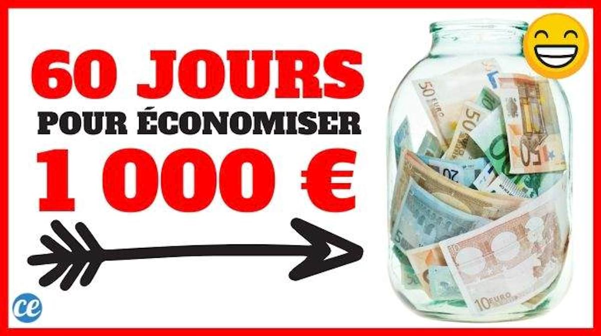 Relevez le Défi : 60 Jours Pour Économiser 1 000€